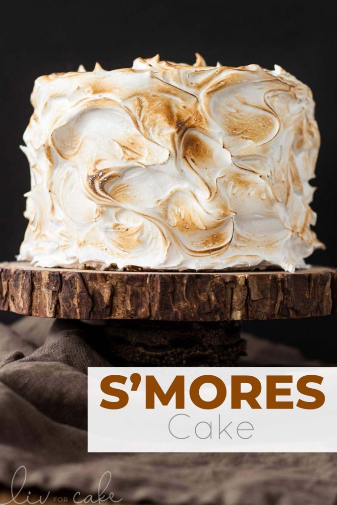 S'mores Cake - Liv for Cake