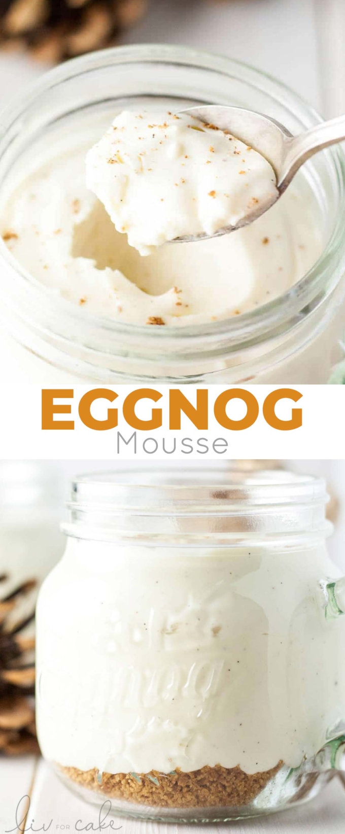 Eggnog Mousse - Liv for Cake