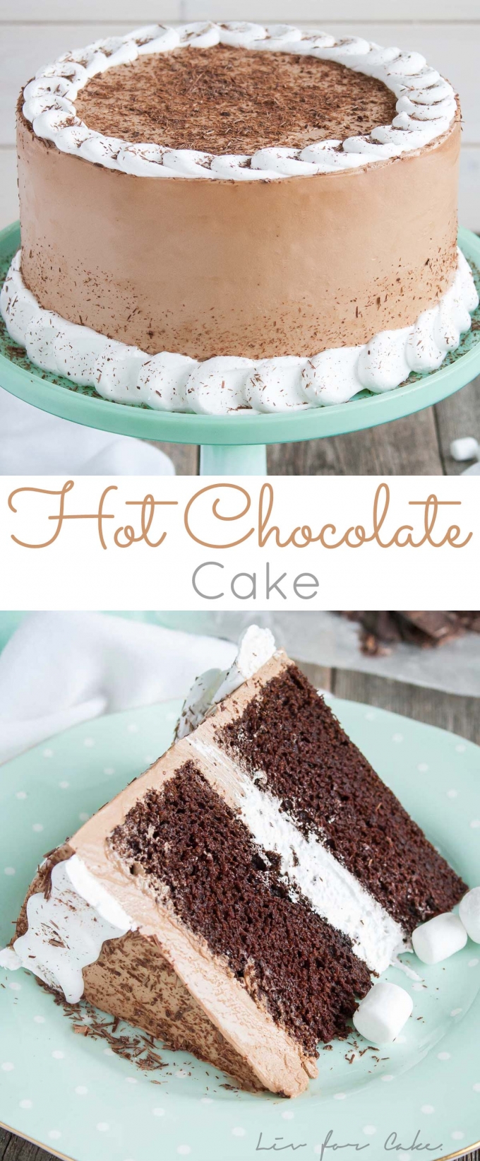 Hot Chocolate Cake With Marshmallow Filling - Liv for Cake