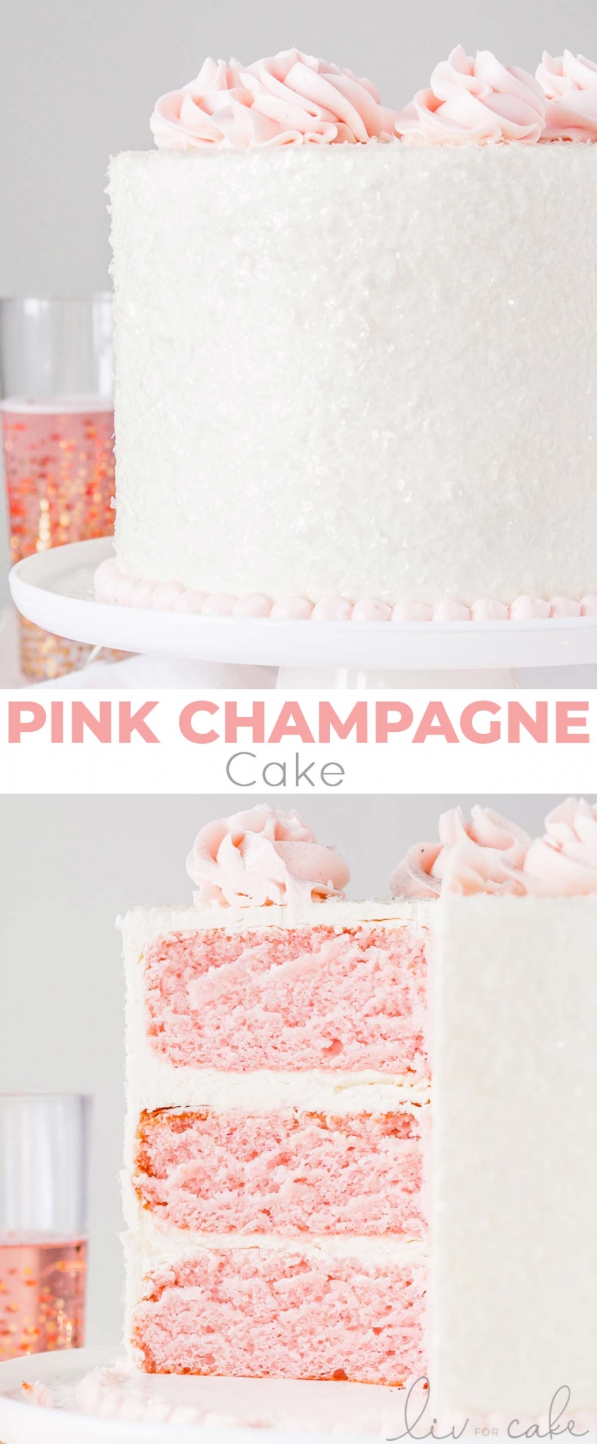 Pink Champagne Cake - Liv for Cake