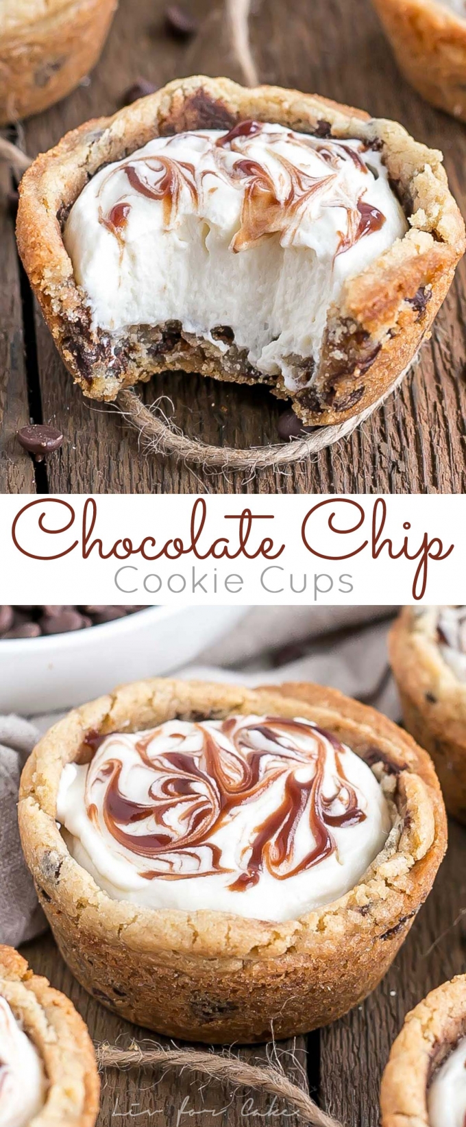 Chocolate Chip Cookie Cups - Liv for Cake