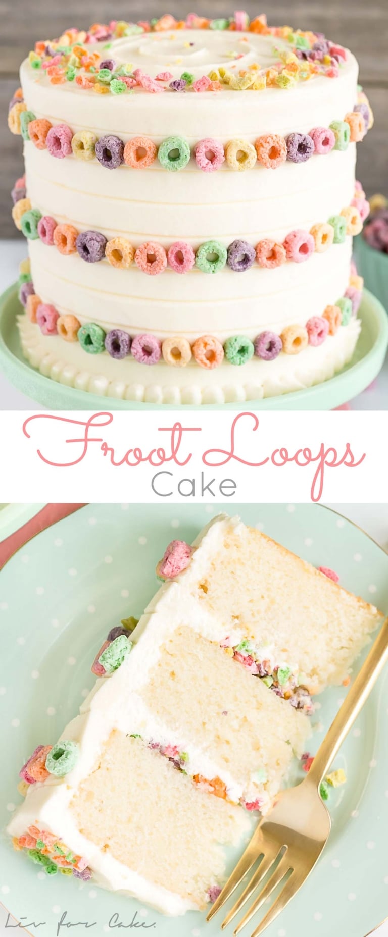 Froot Loops Cake - Liv for Cake