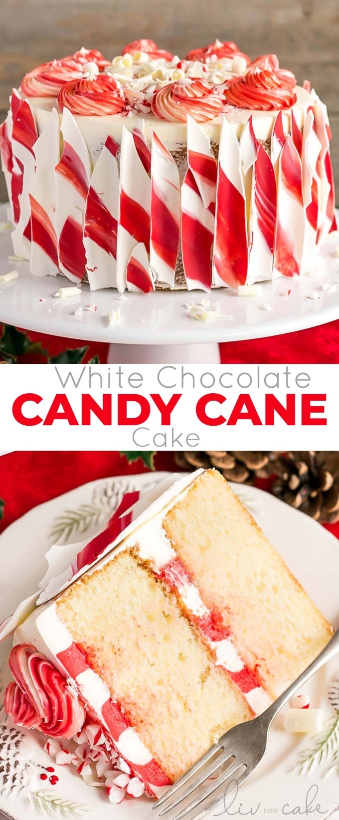 White Chocolate Candy Cane Cake - Liv for Cake