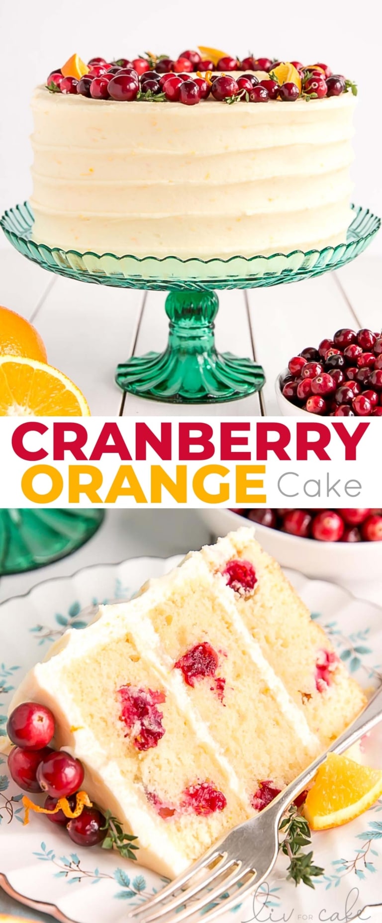 Cranberry Orange Cake - Liv for Cake