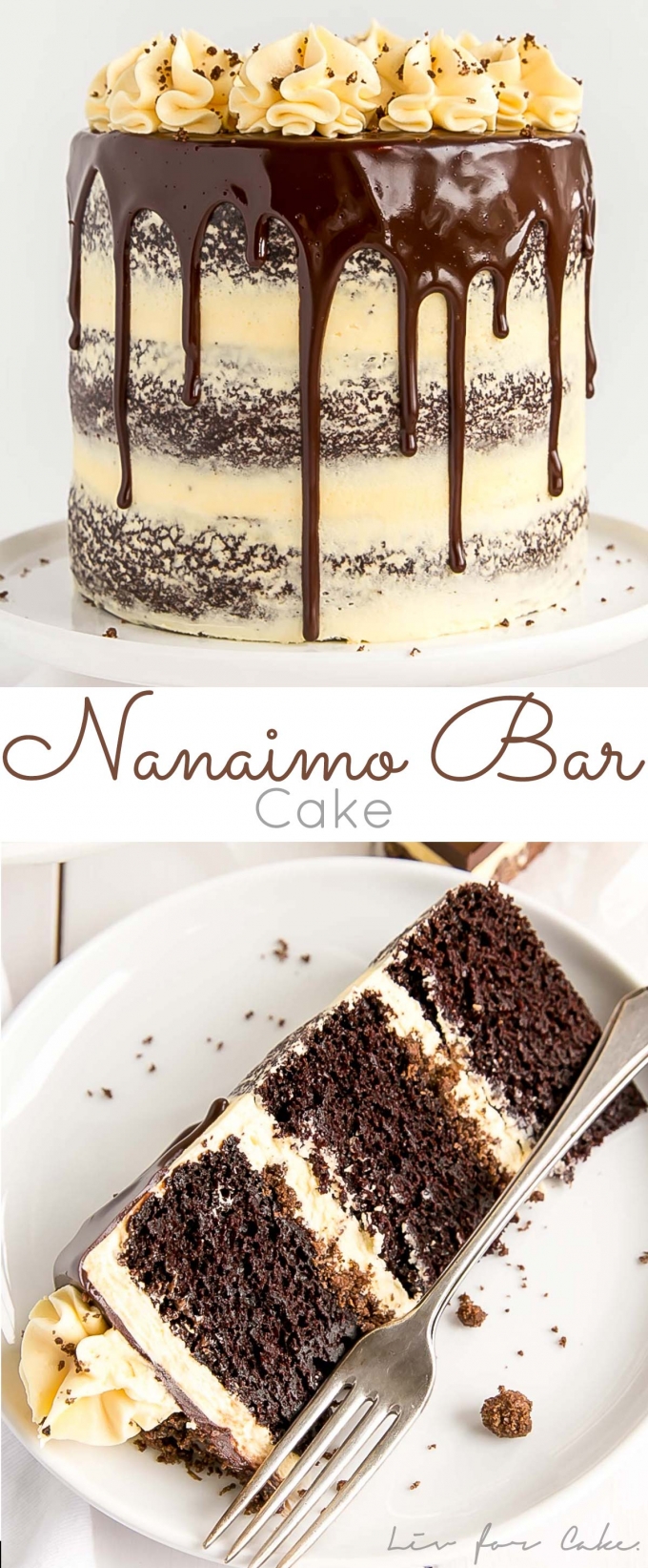Nanaimo Bar Cake - Liv for Cake