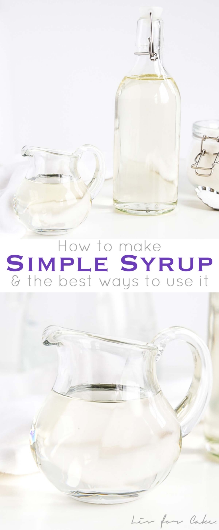 How to Make Simple Syrup - Liv for Cake