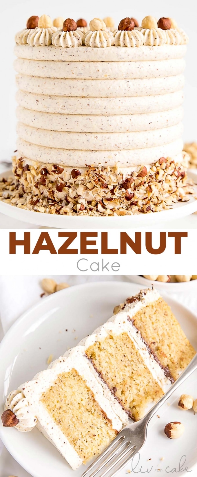 Hazelnut Cake - Liv for Cake